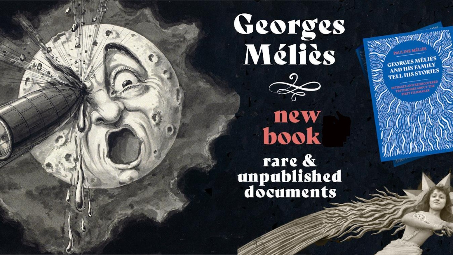 Georges Méliès' Forgotten Stories: a new book on Kickstarter | Informed ...
